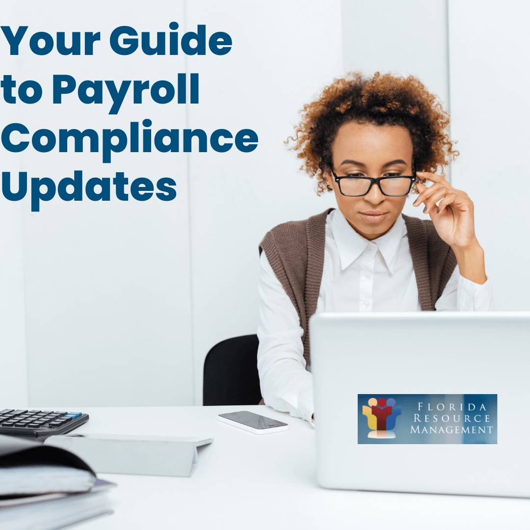 Your Guide to Payroll Compliance Updates near Fort Myers